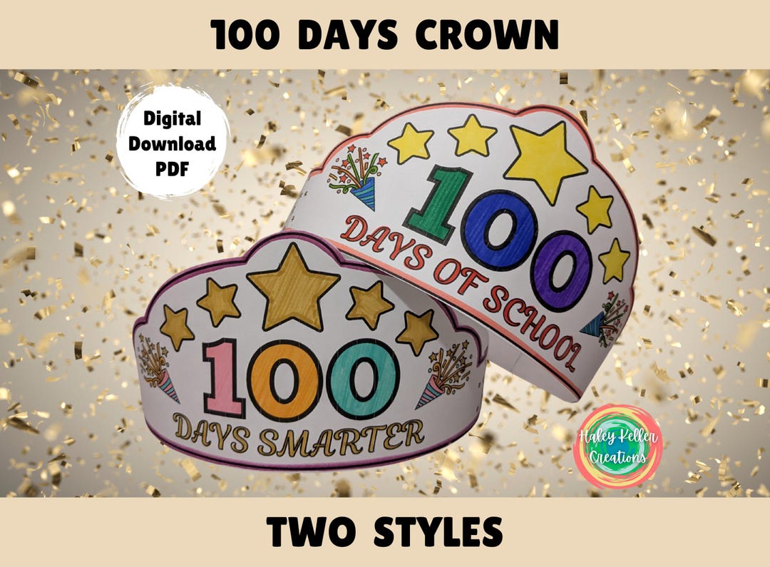 100 Days of School Crown, 100 Days Smarter Party Hat Coloring Activity ...