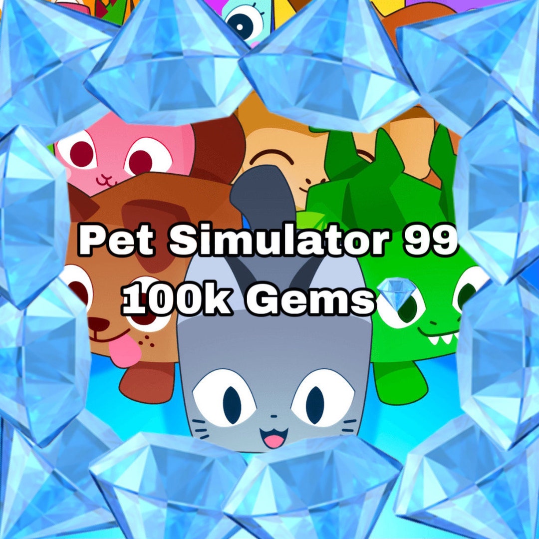 Pet Simulator 99 100k Gems - Etsy