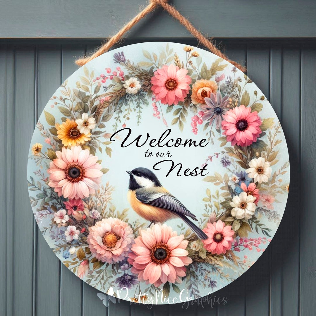 Welcome to Our Nest, Chickadee Wreath, Round Sublimation Design | Round ...