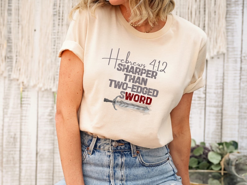 Sharper Than Two Edged Sword Shirt, Bible Verse Shirt, Christian ...
