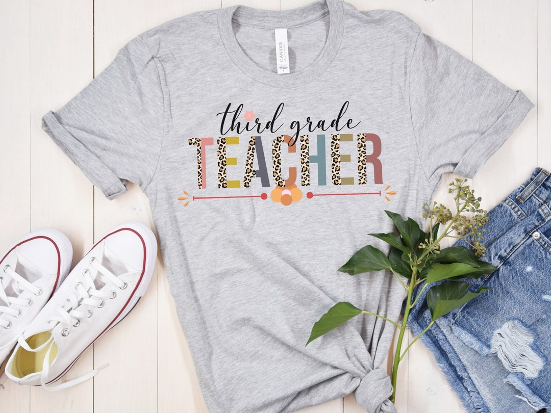 Teacher Shirt for 3rd Grade Teacher Third Grade Teacher T - Etsy