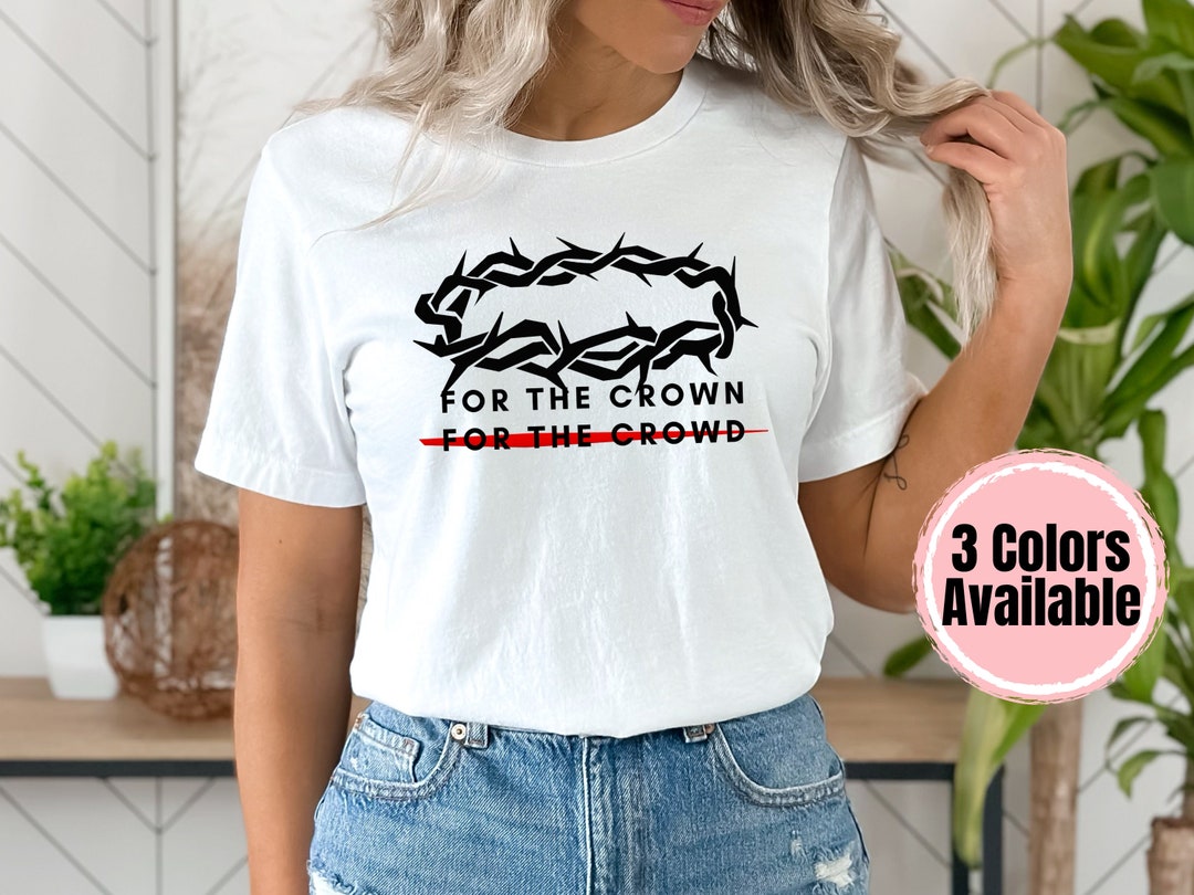 Crown of Thorns Shirt, Jesus Shirt, Bible Verse Shirt, Christian Shirts ...