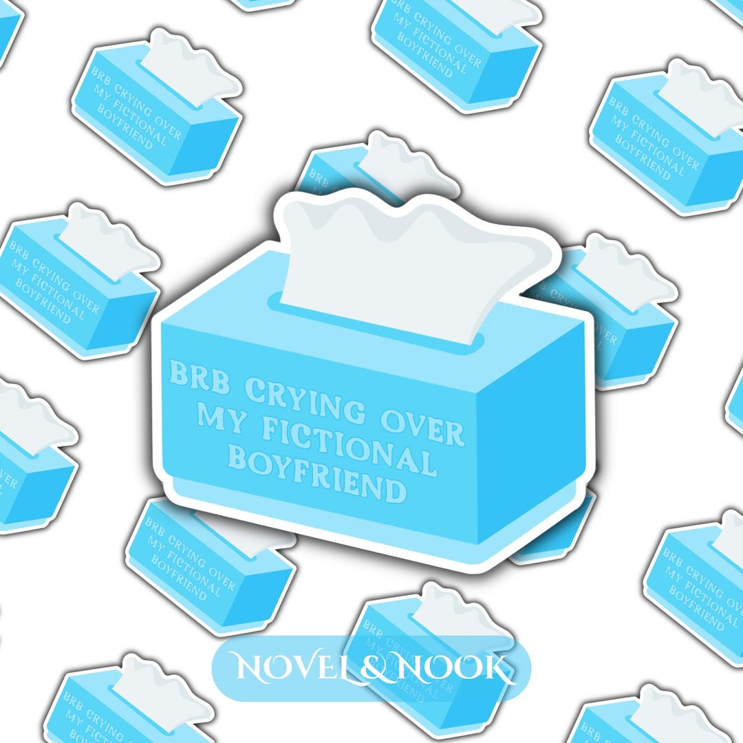 BRB Crying Over My Fictional Boyfriend Sticker - Etsy