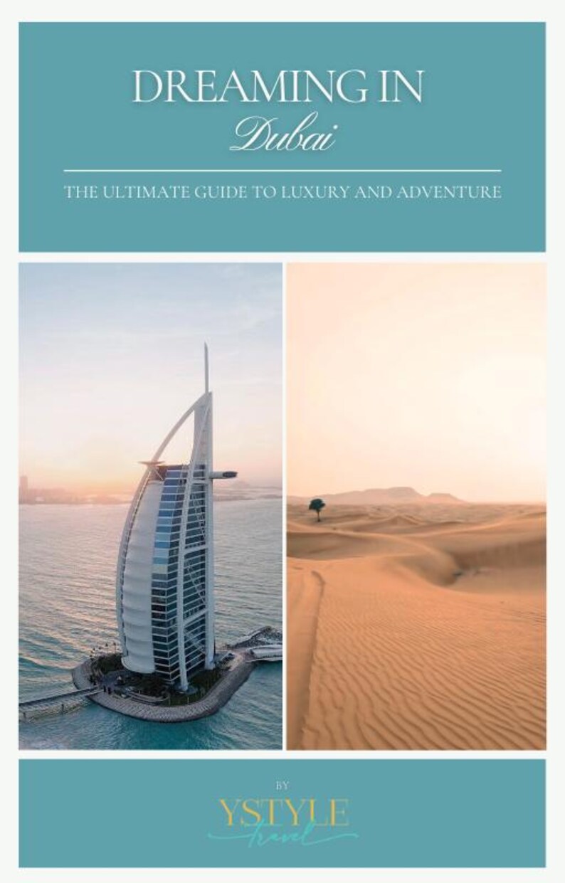 Dreaming in Dubai! the Ultimate Travel Guide / Itinerary to a Luxury ...