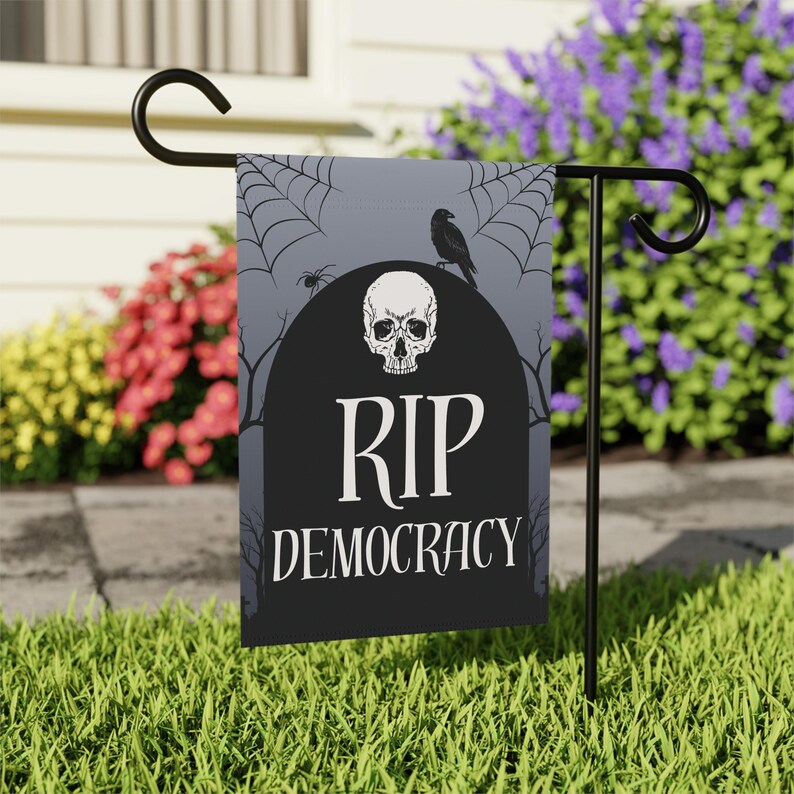 Protest Flag Halloween Decoration: RIP Democracy Garden Flag With ...