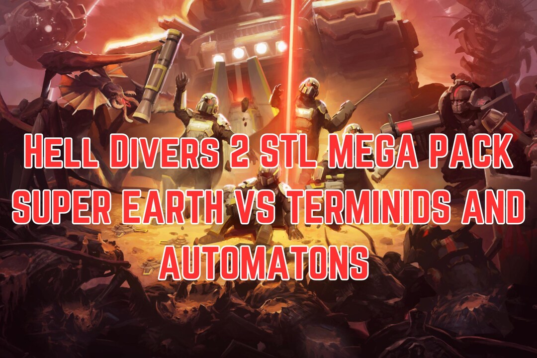 Hell Divers 2 STL Bundle Tabletop Miniatures Video Game STL Models 3D ...