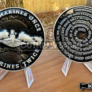 Submariner Challenge Coin • “submarines Once, Submarines Twice ...