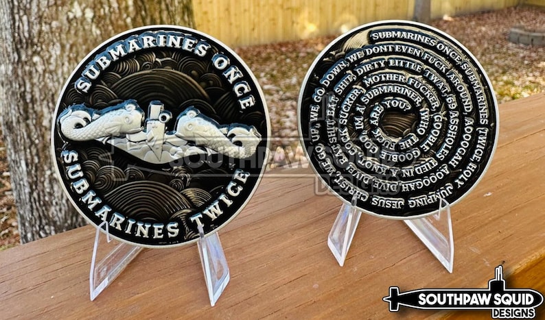 Submariner Challenge Coin • “submarines Once, Submarines Twice ...
