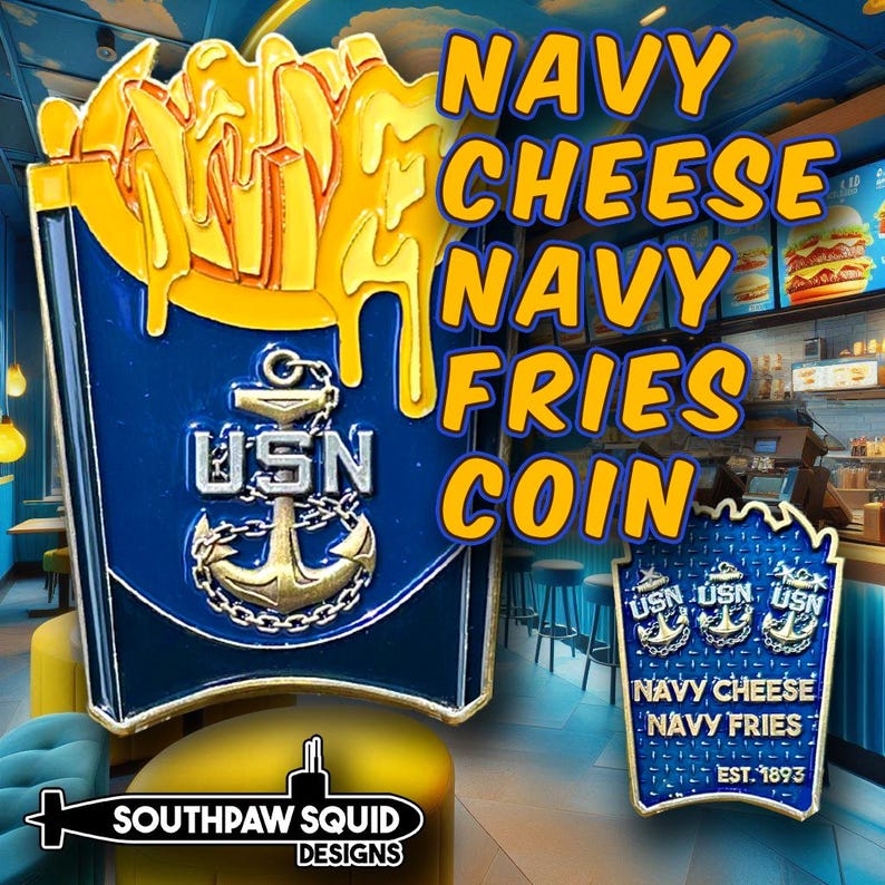 Navy Cheese Navy Fries Challenge Coin | Unique Military Collectible ...