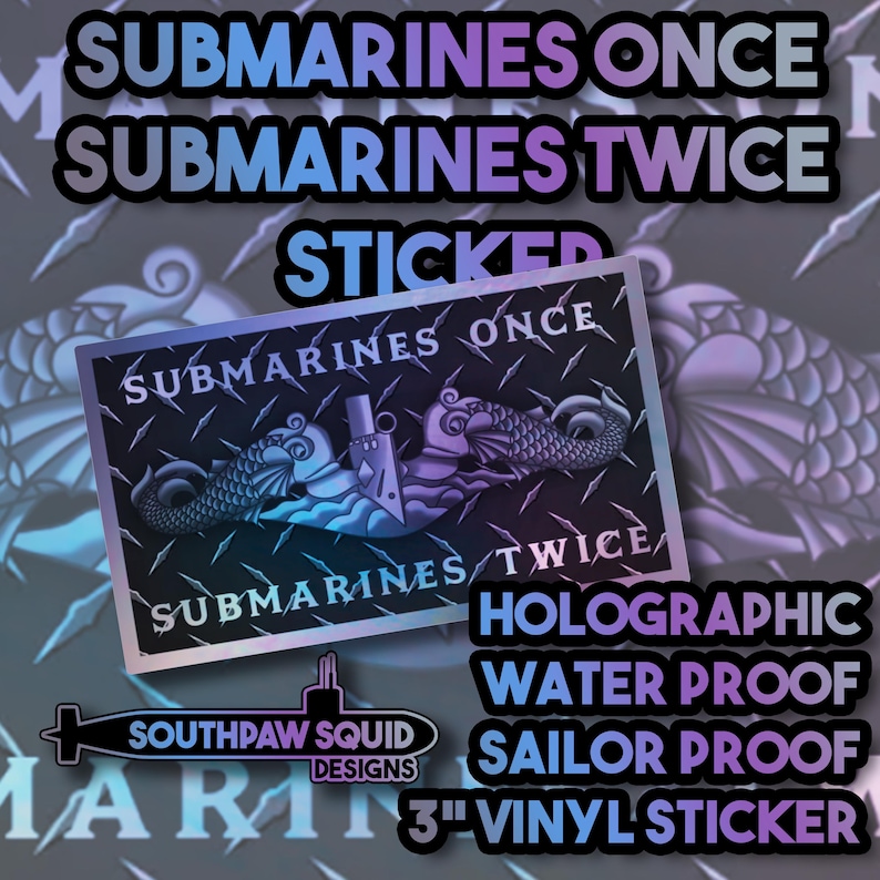 Submarines Once, Submarines Twice Sticker 3" Vinyl Sticker, Gifts for ...