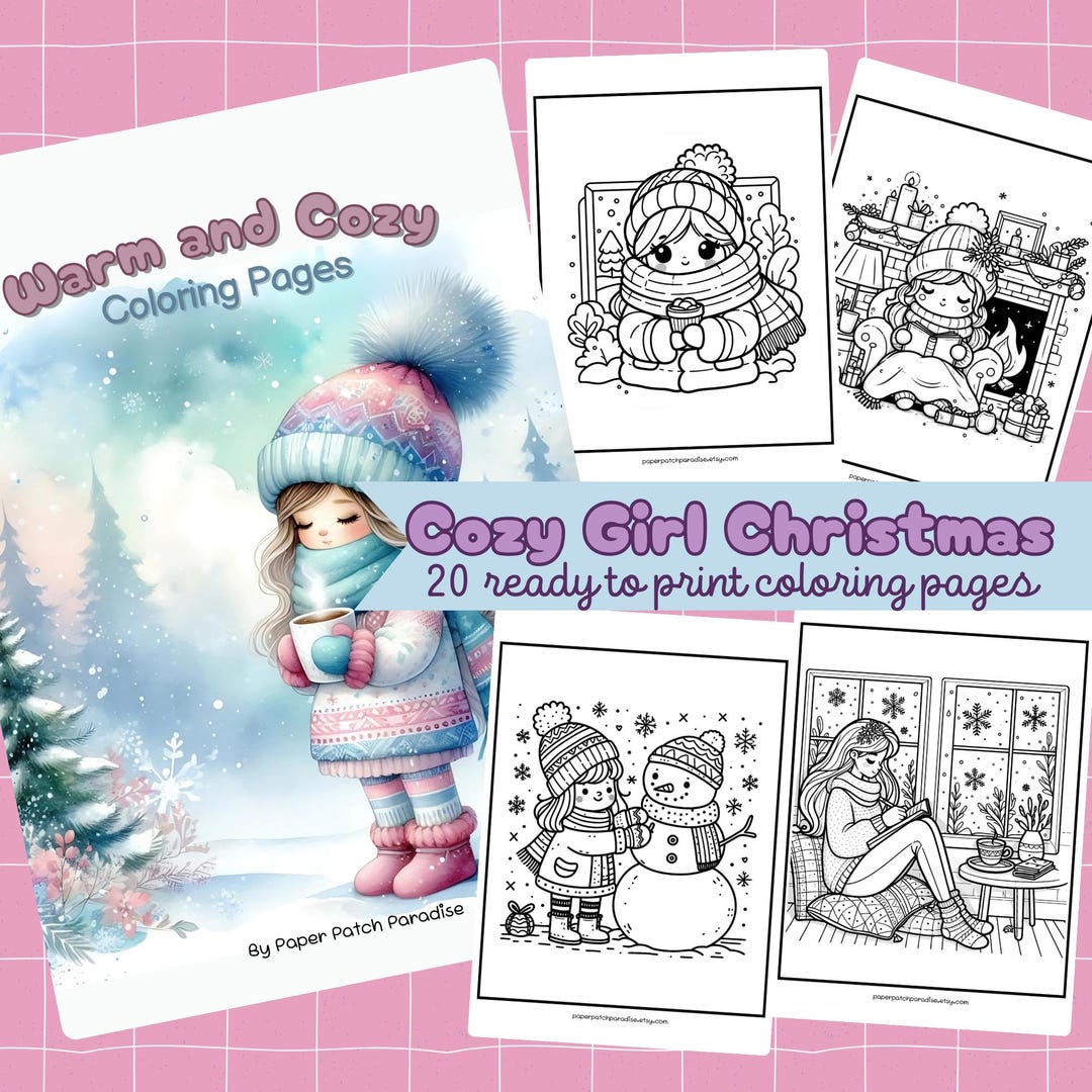 Warm and Cozy Girl Christmas Coloring Pages Printable Cute Holiday ...