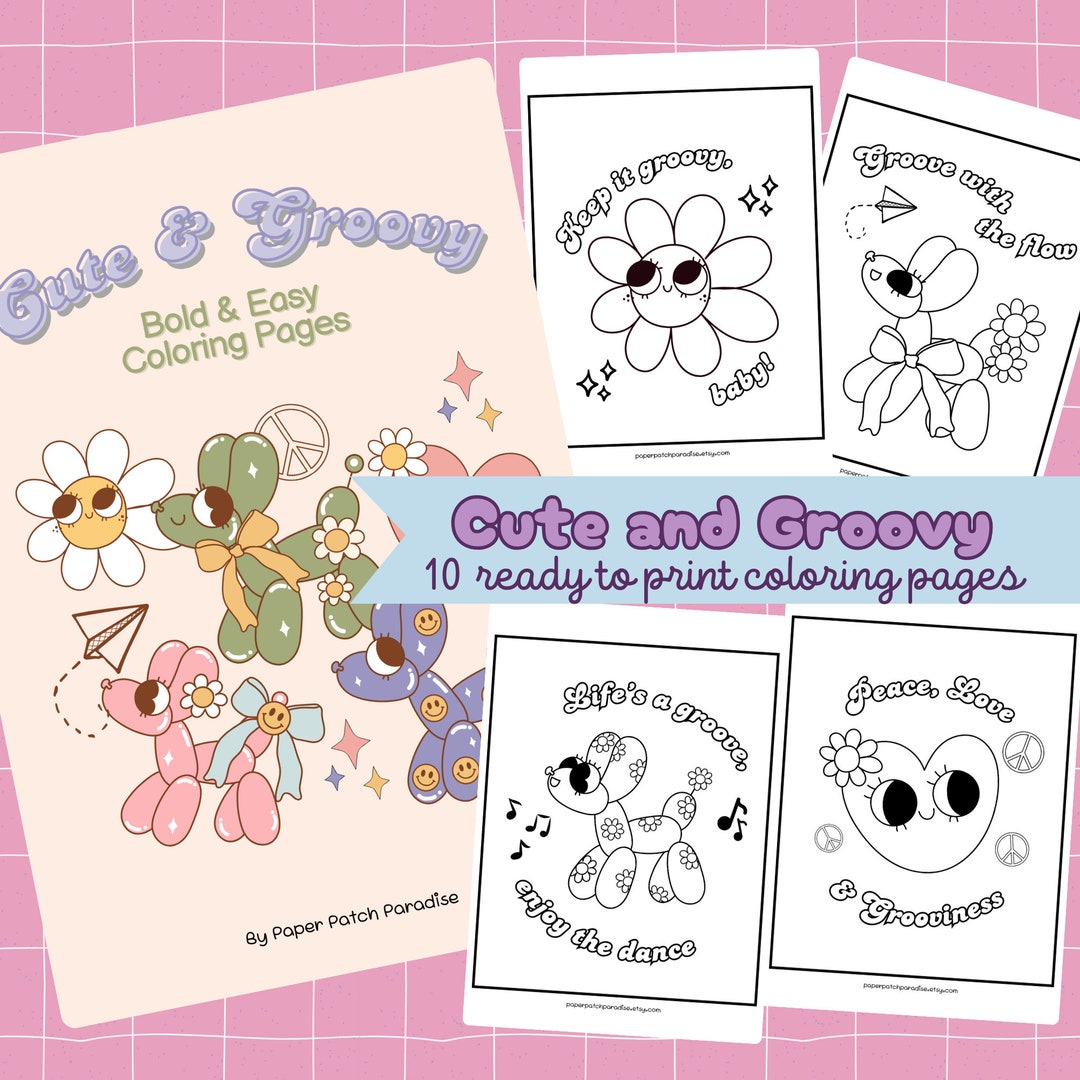 Bold and Easy Cute and Groovy Coloring Pages Printable Retro Coloring ...