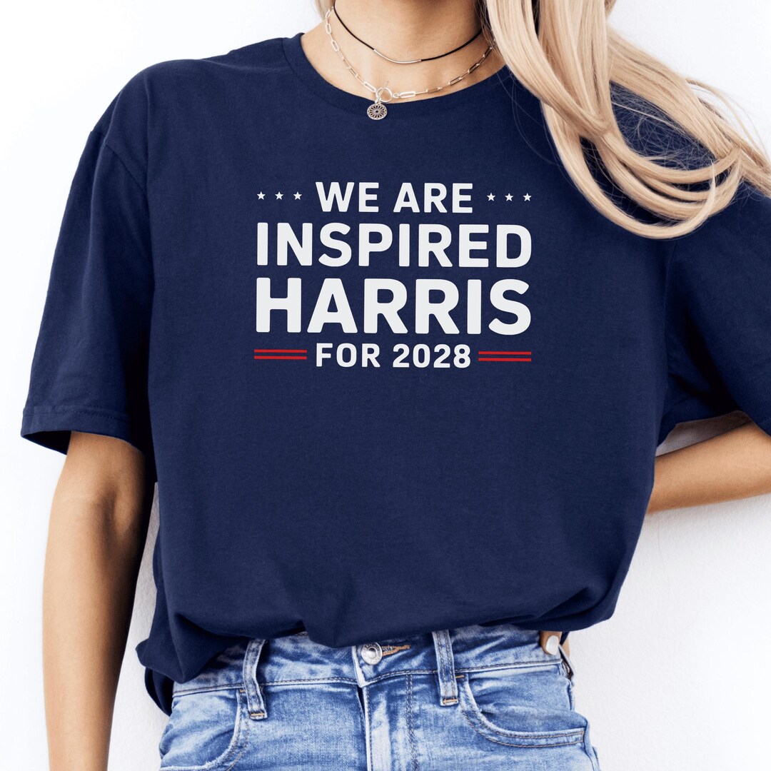 We Are Inspired Shirt, Kamala Harris T Shirt, Keep Supporting Kamala ...