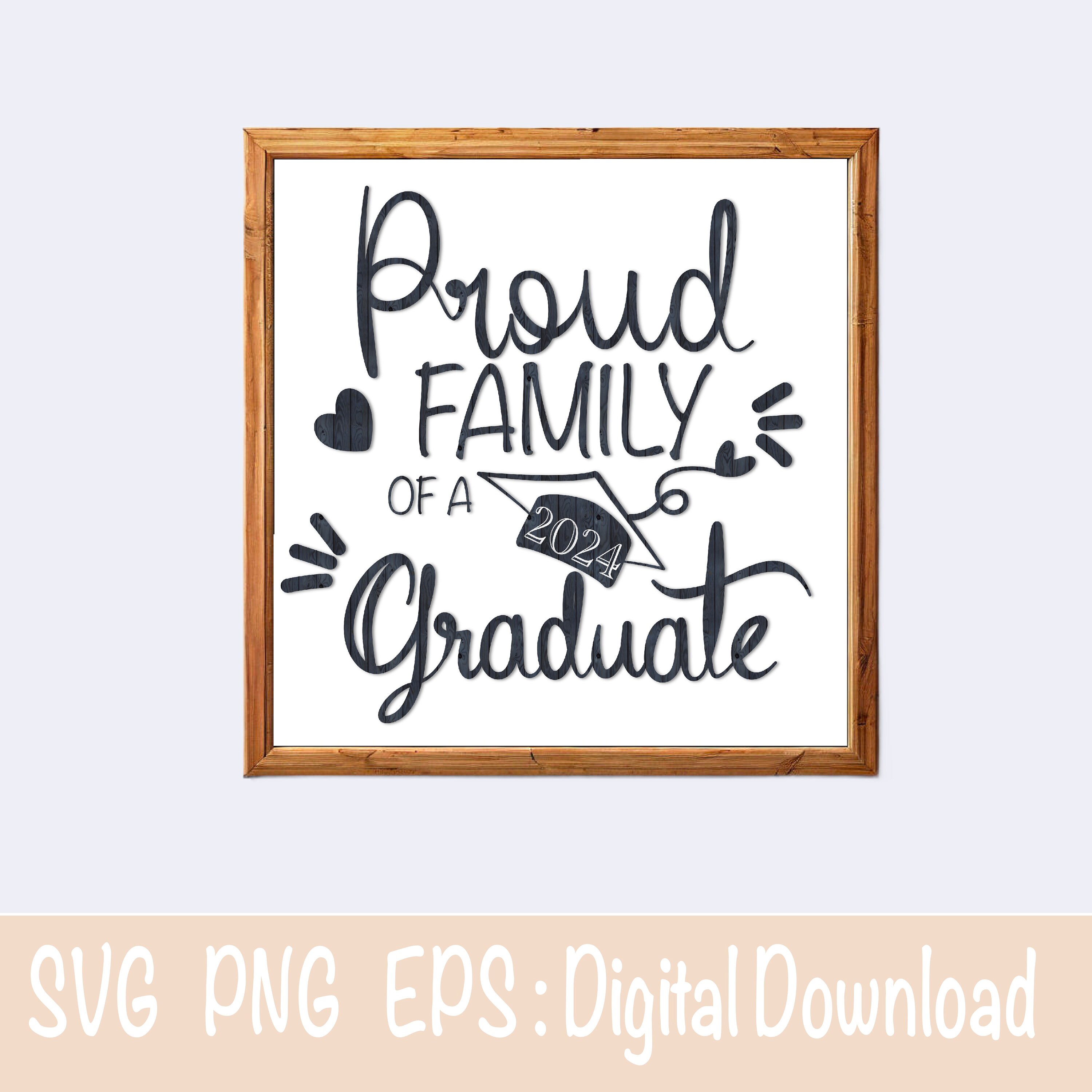 Proud Graduate 2024 Svg Bundle, 24 Proud Graduate Family Svg Png ...