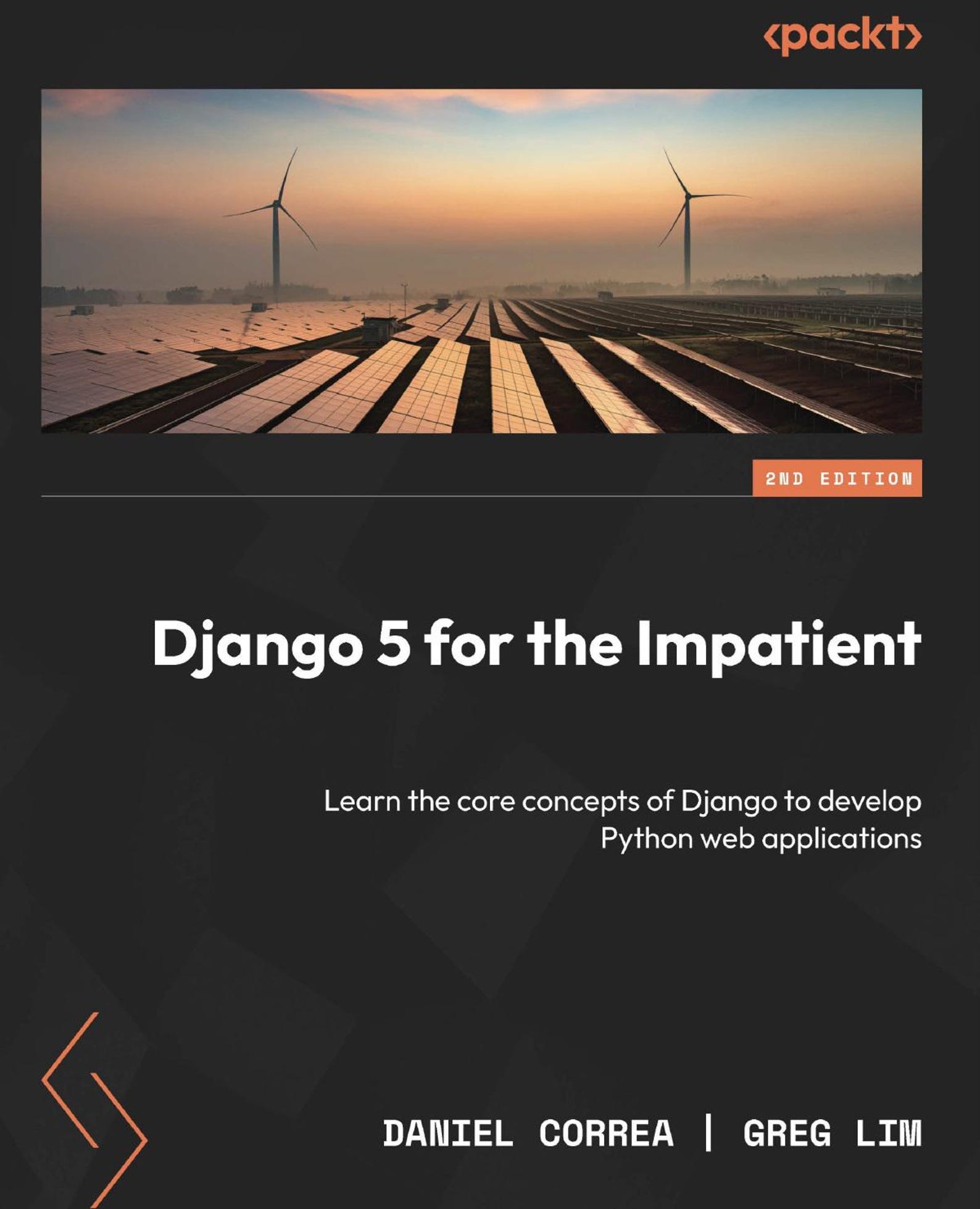 Django 5 for the Impatient: Learn the Core Concepts of Django to ...