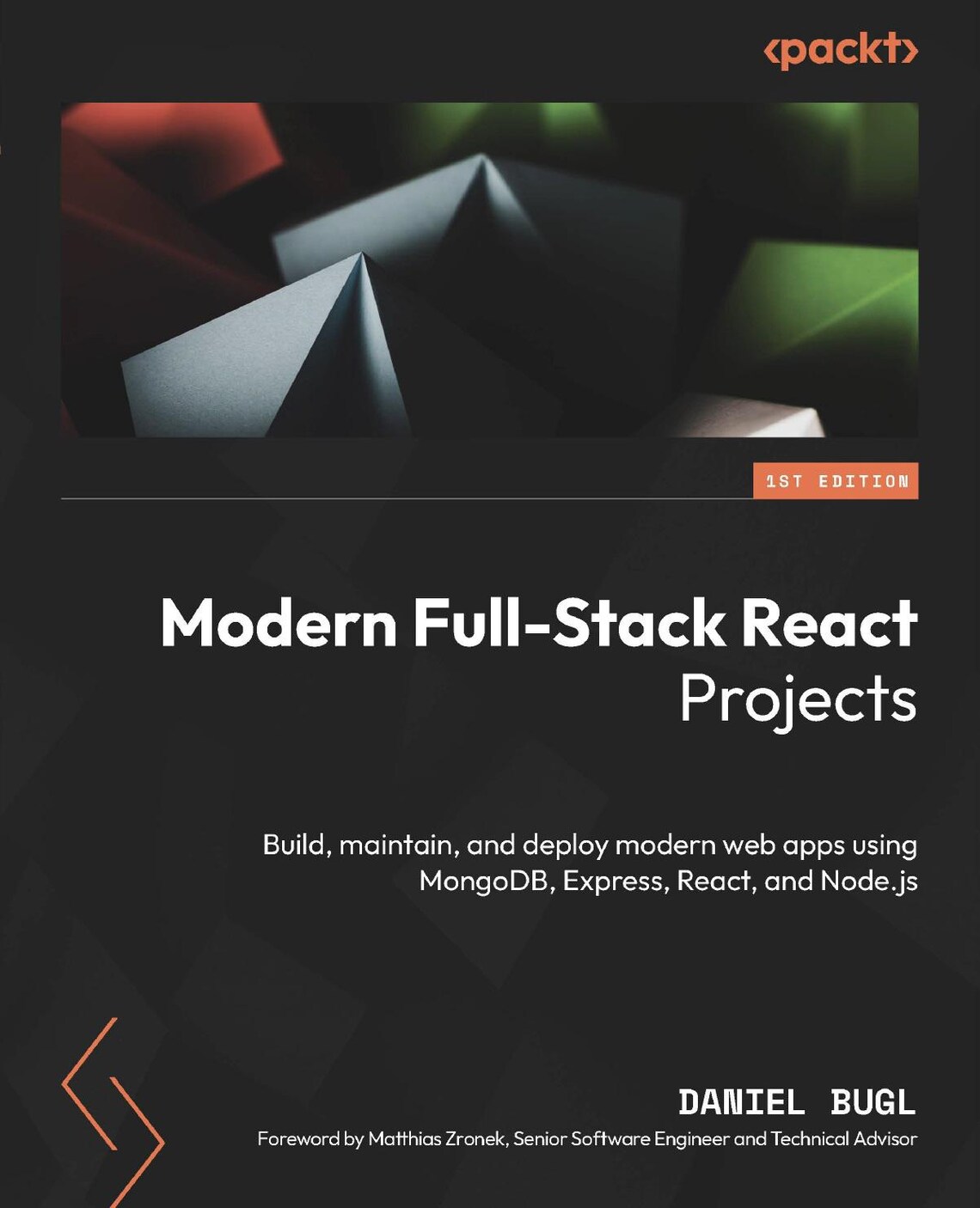 Modern Full-stack React Projects Build, Maintain, and Deploy Modern Web ...