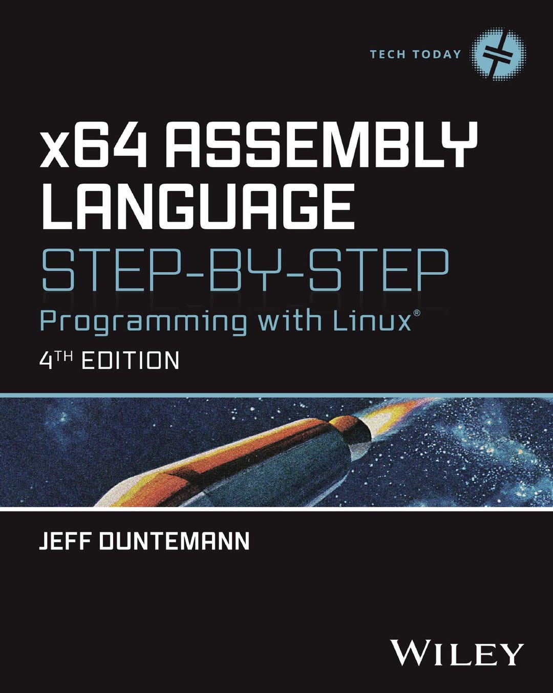 X64 Assembly Language Step-by-step: Programming With Linux - 4th ...