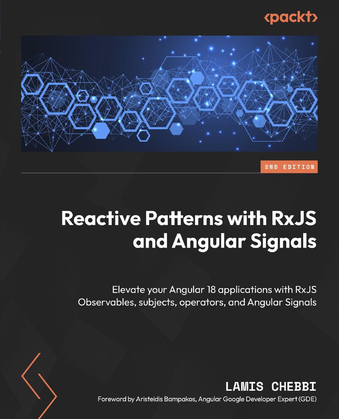 Reactive Patterns With Rxjs and Angular Signals: Elevate Your Angular 18 Apps With Rxjs ...