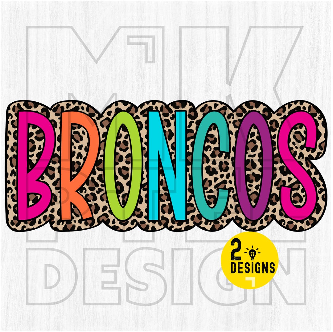 Broncos PNG, Colorful, Leopard Print, Cheetah, Animal, Mascot, School ...