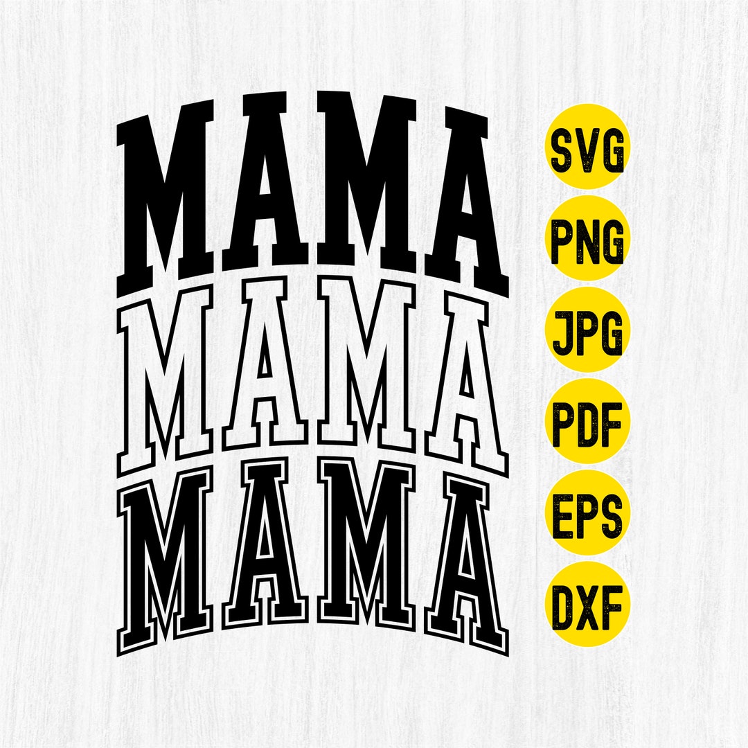 Mama Svg, Mama Svg Bundle, Mama Svg File, Mama Png, Mama Png Bundle ...