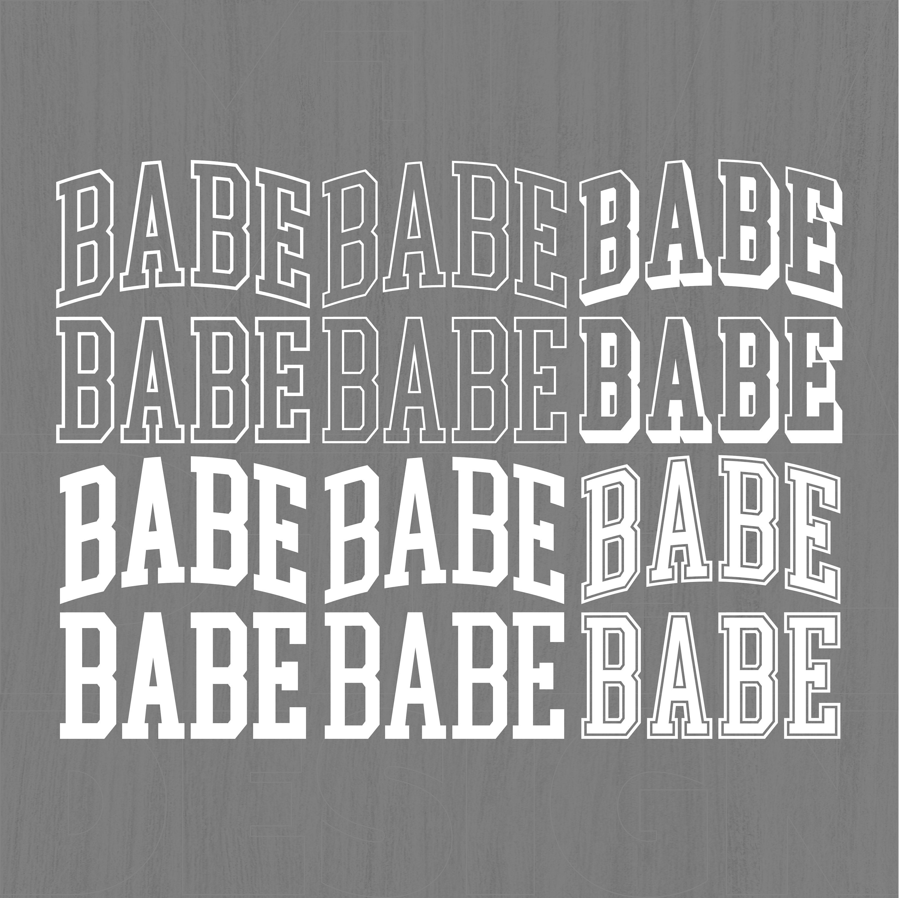 Babe Png Bundle Babe Png Babe Arched Outline Babe Cricut File Friendship File Babe Png