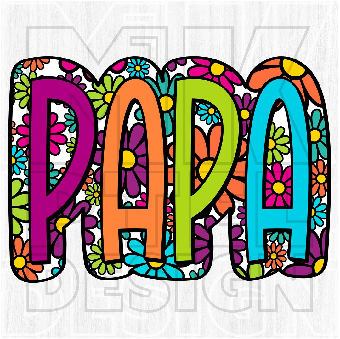 Papa PNG, Bright Doodle, Colorful, Papa Daisy Png, Digital File, Retro ...