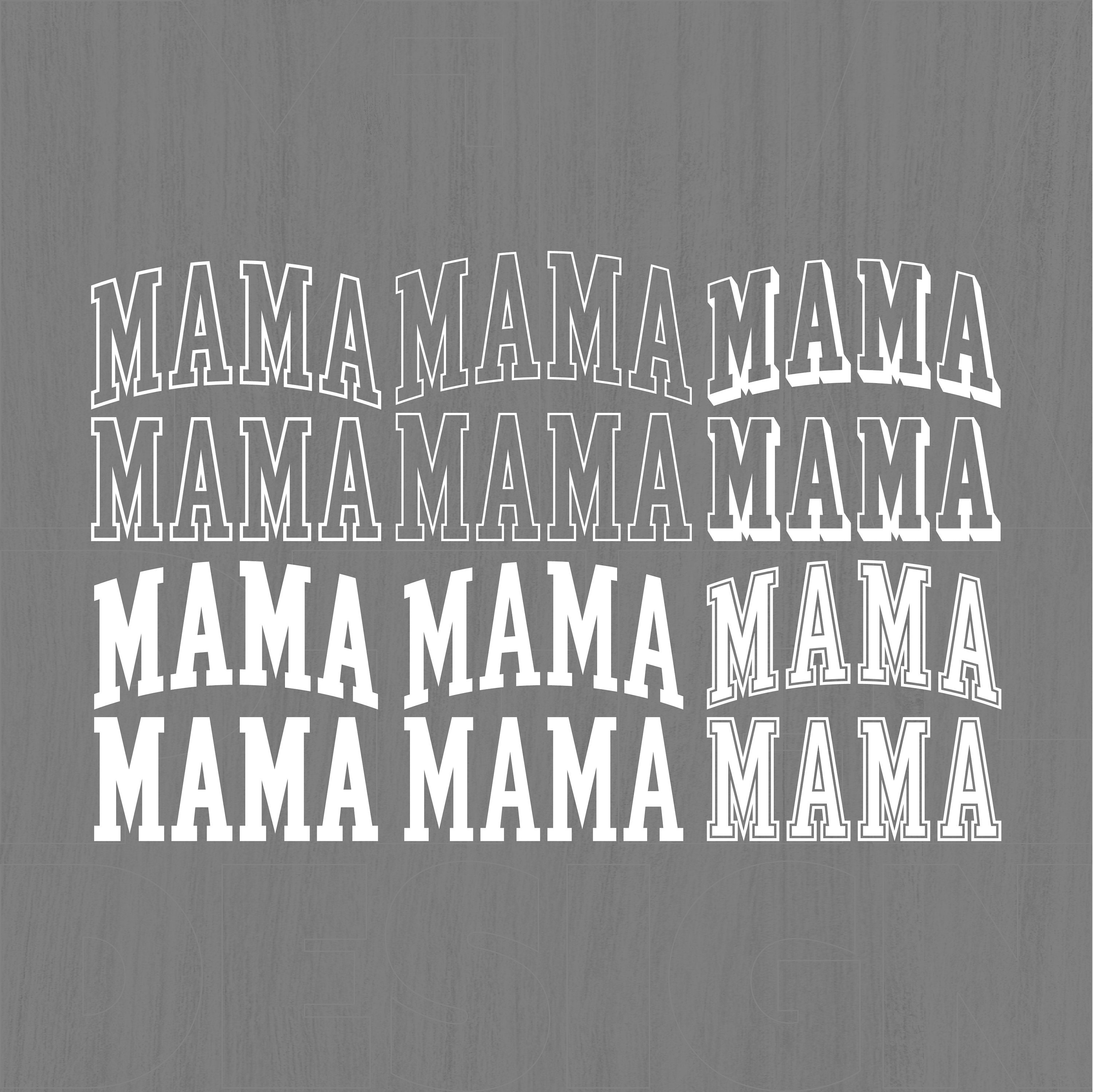 Mama Png, Mama Varsity Png Bundle, Mama Arched Outline, Mama Png File ...