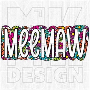 Meemaw Png, Bright Doodle, Colorful, Meemaw Daisy Png, Digital File ...