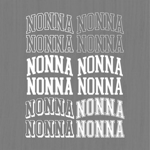 NONNA Png, NONNA Varsity Png Bundle, NONNA Png Files, Nonna Arched ...