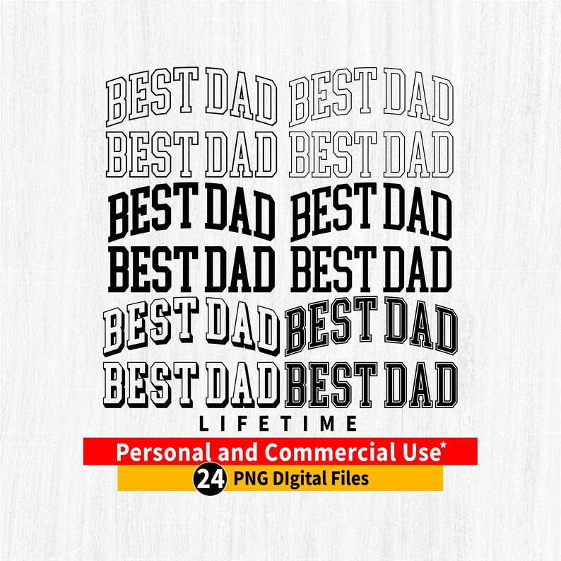 BEST DAD Png, Best Dad Png Bundle, Best Dad Arched Outline, Best Dad ...