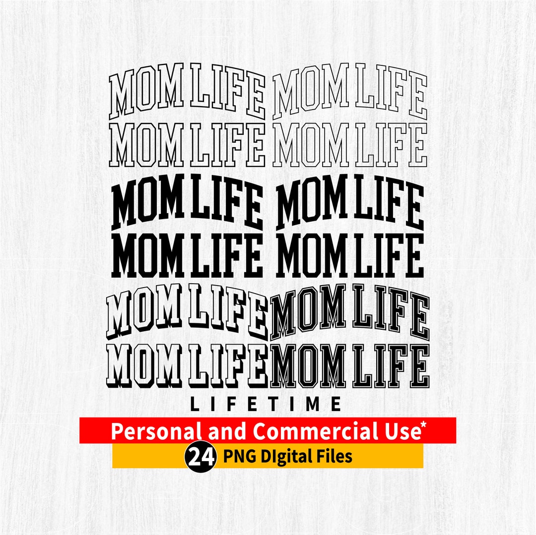 MOM LIFE Png, Mom Life Varsity Png Bundle, Mom Life Arched Outline, Mom ...