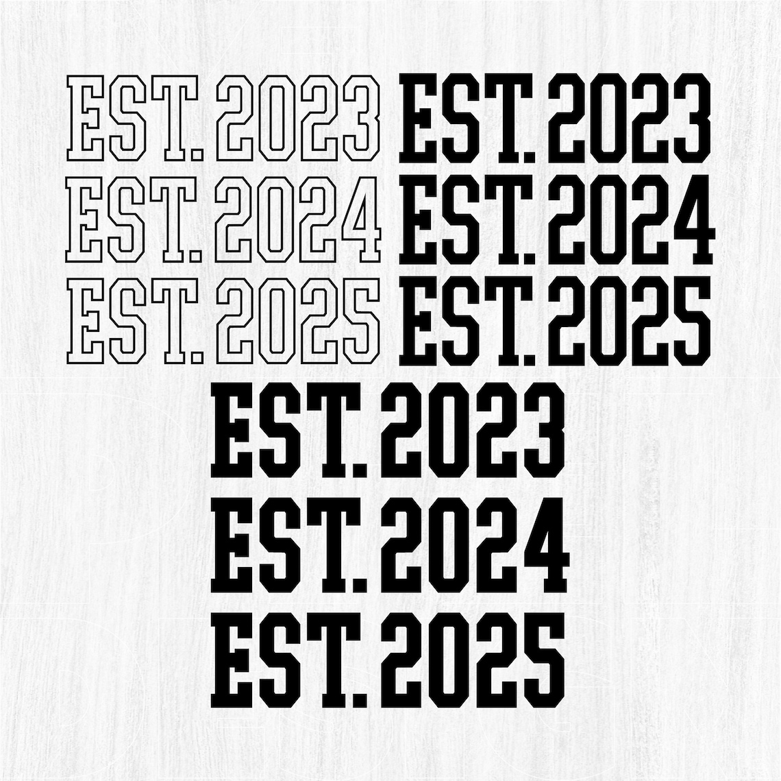 Est. 2023 2024 2025 Png, Est. 2023, 2024, 2025 Png Bundle, Established ...