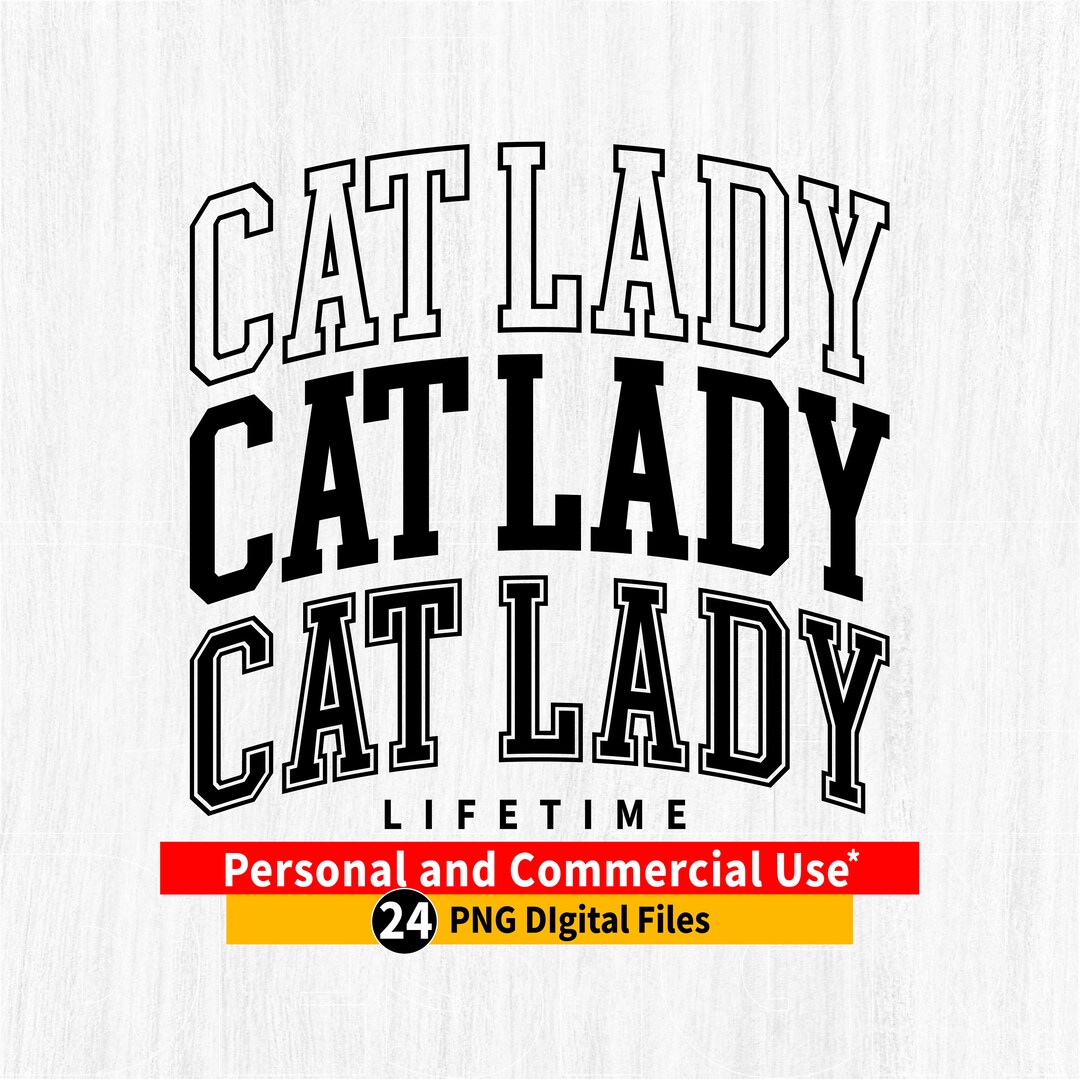CAT LADY Png, Cat Lady Varsity Png Bundle, Cat Lady Arched Png, Cat ...