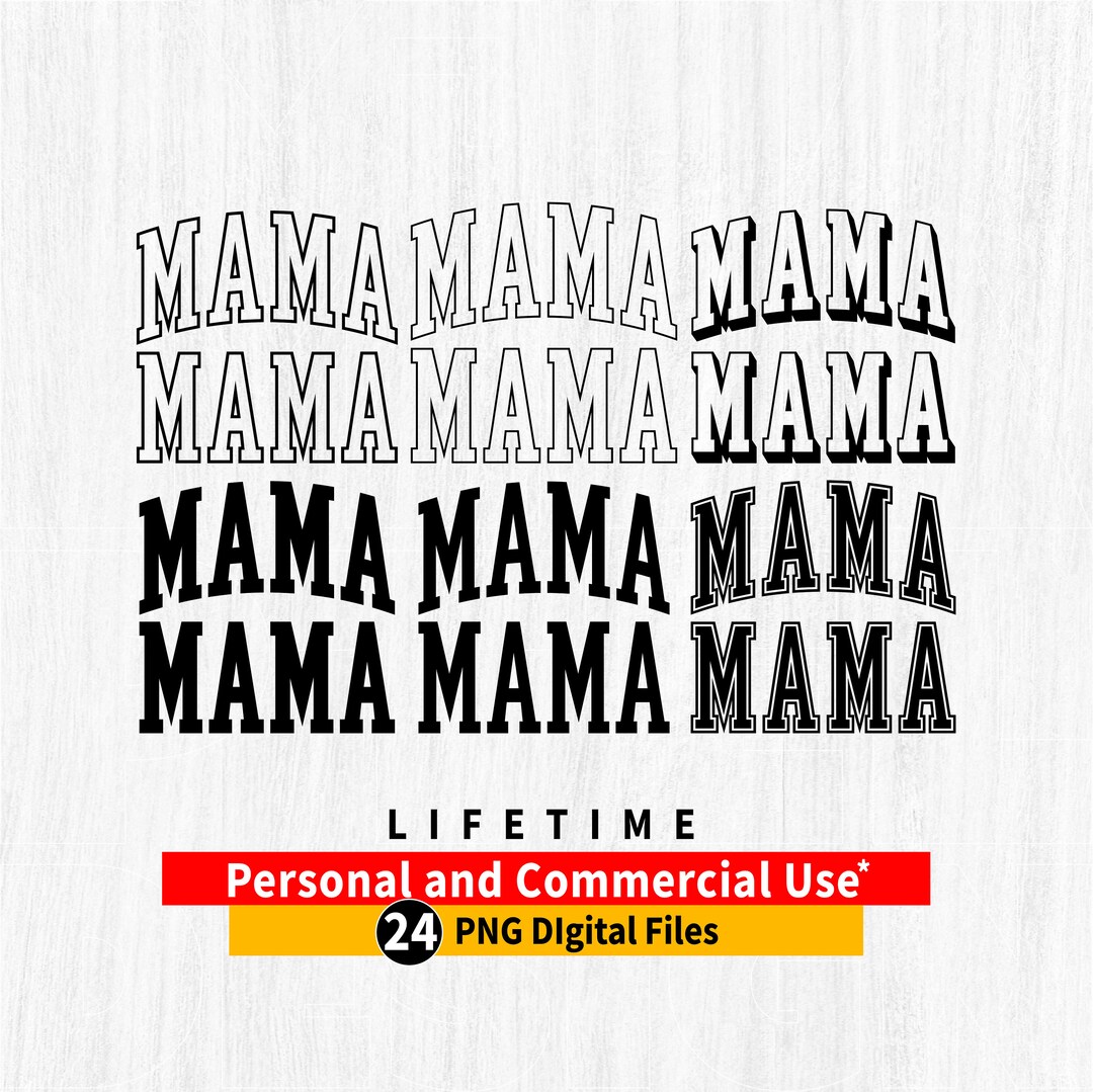 Mama Png, Mama Varsity Png Bundle, Mama Arched Outline, Mama Png File ...