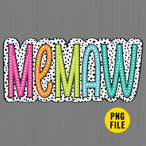 Memaw Png, Bright Doodle, Dalmatian Dots (digital File) - Etsy