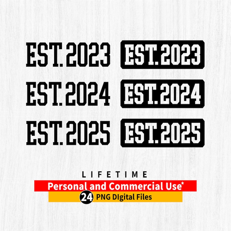 Established Date PNG Bundle, 2023-2025 (digital Download) - Etsy
