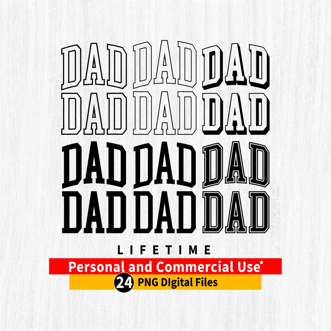 Dad Png, Dad Varsity Png Bundle, Dad Arched Outline, Dad Png File, Dad ...