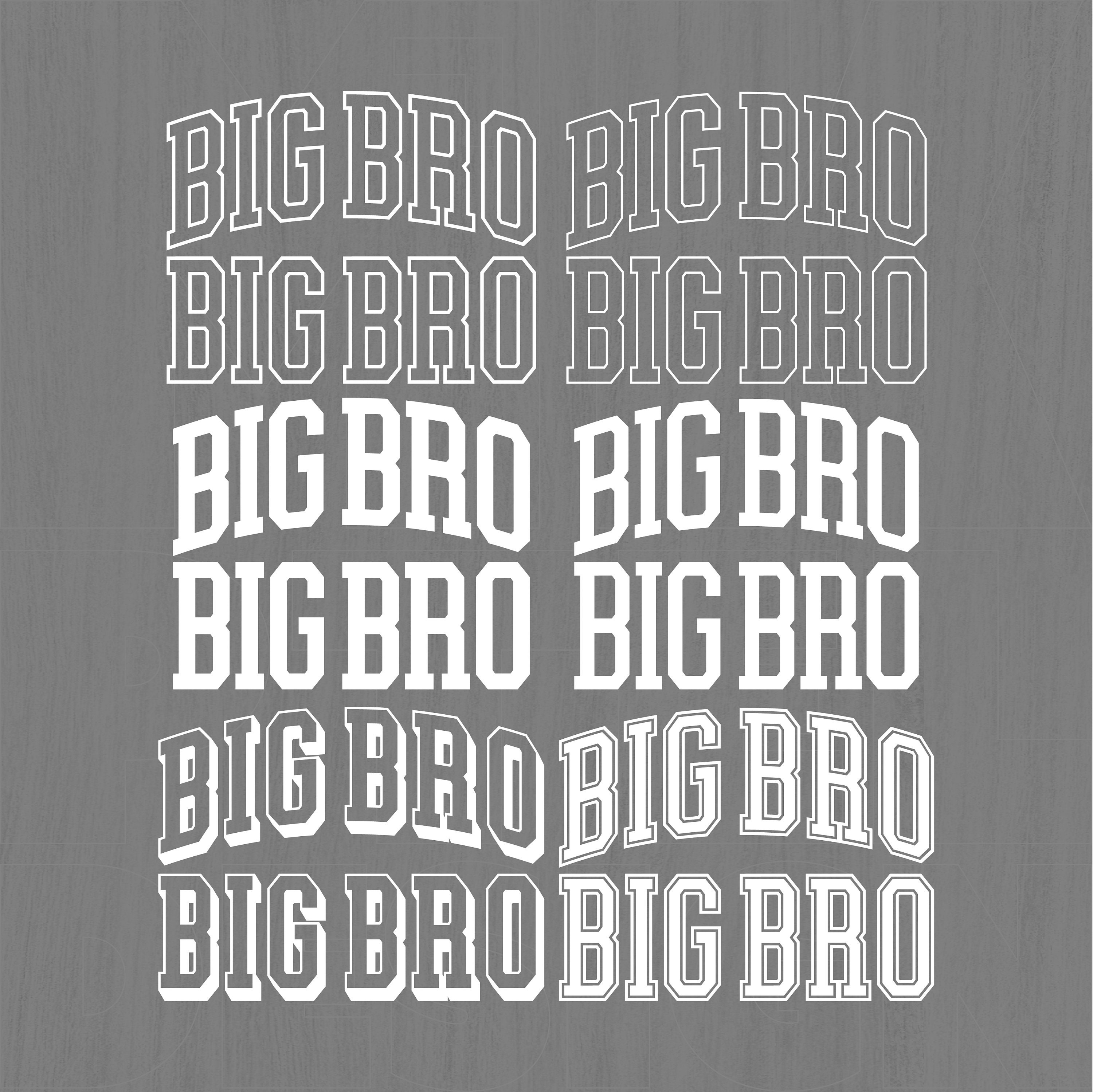 BIG BRO Png, Big Bro Varsity Png Bundle, Big Bro Arched Outline, Big ...