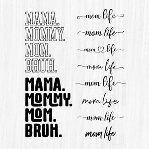 Mama. Mommy. Mom. Bruh. Png, Funny Mama Png, Motherhood Png, Mama Shirt ...