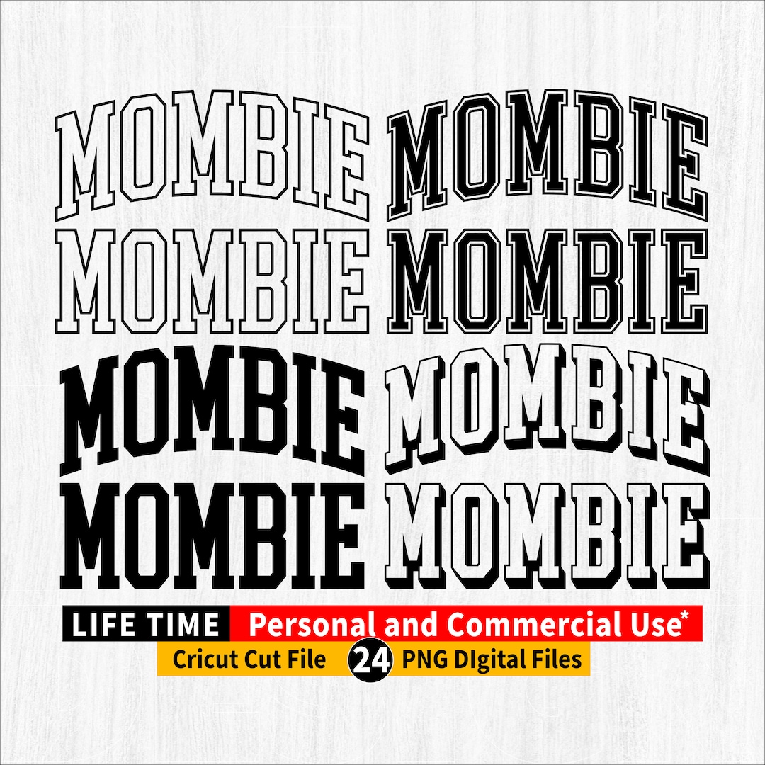 MOMBIE Png, Mombie Png File, Mombie Varsity Arched, Mombie Png Bundle ...