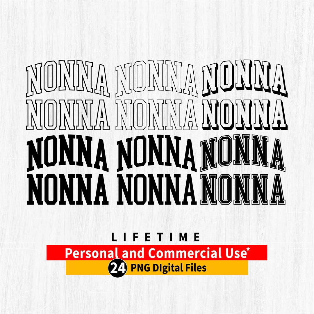 NONNA Png, NONNA Varsity Png Bundle, NONNA Png Files, Nonna Arched ...