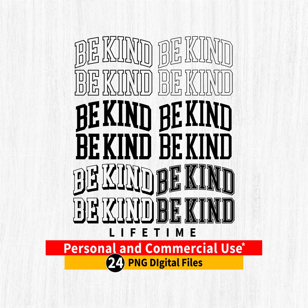 Be Kind Varsity PNG Bundle, Arched Outline (digital Files) - Etsy