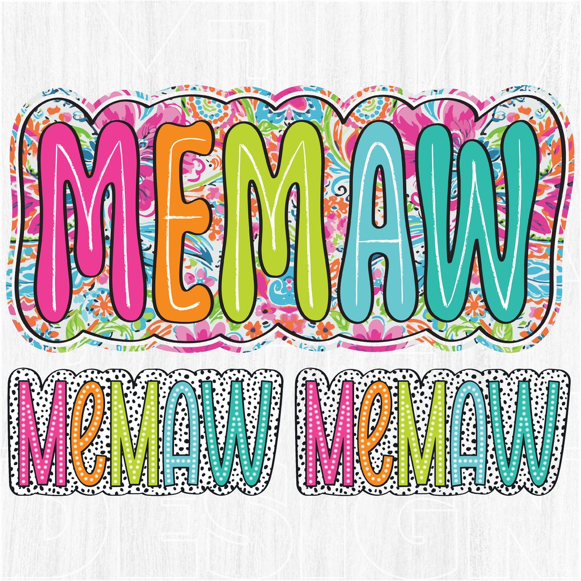 Memaw Png, Bright Doodle, Dalmatian Dots, Digital File, Sublimation ...