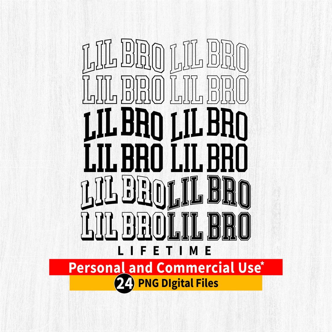 LIL BRO Png, Lil Bro Varsity Png Bundle, Lil Bro Arched Outline, Lil ...