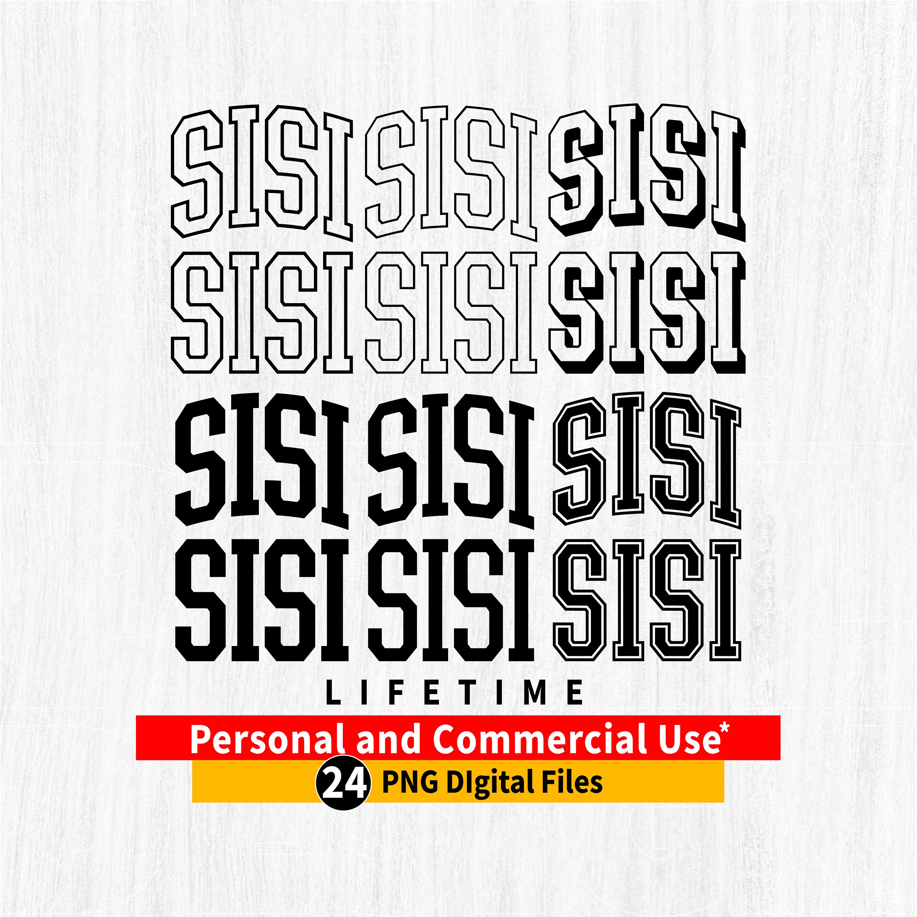 SISI Png, Sisi Varsity Png Bundle, Sisi Arched Outline, Sisi Shirt File ...