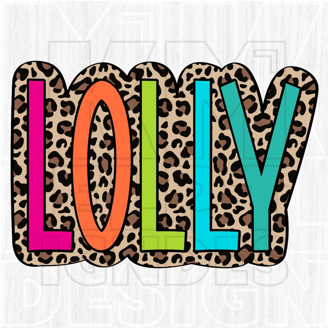 LOLLY Png, Bright Doodle, Leopard Print, Digital File, Sublimation ...