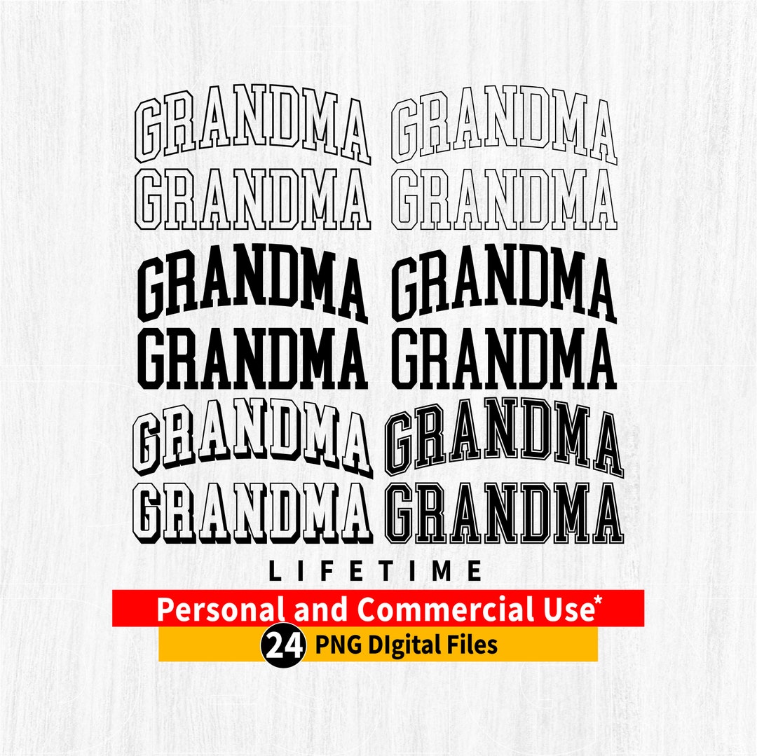 Grandma Png, Grandma Varsity Png Bundle, Grandma Arched Outline ...
