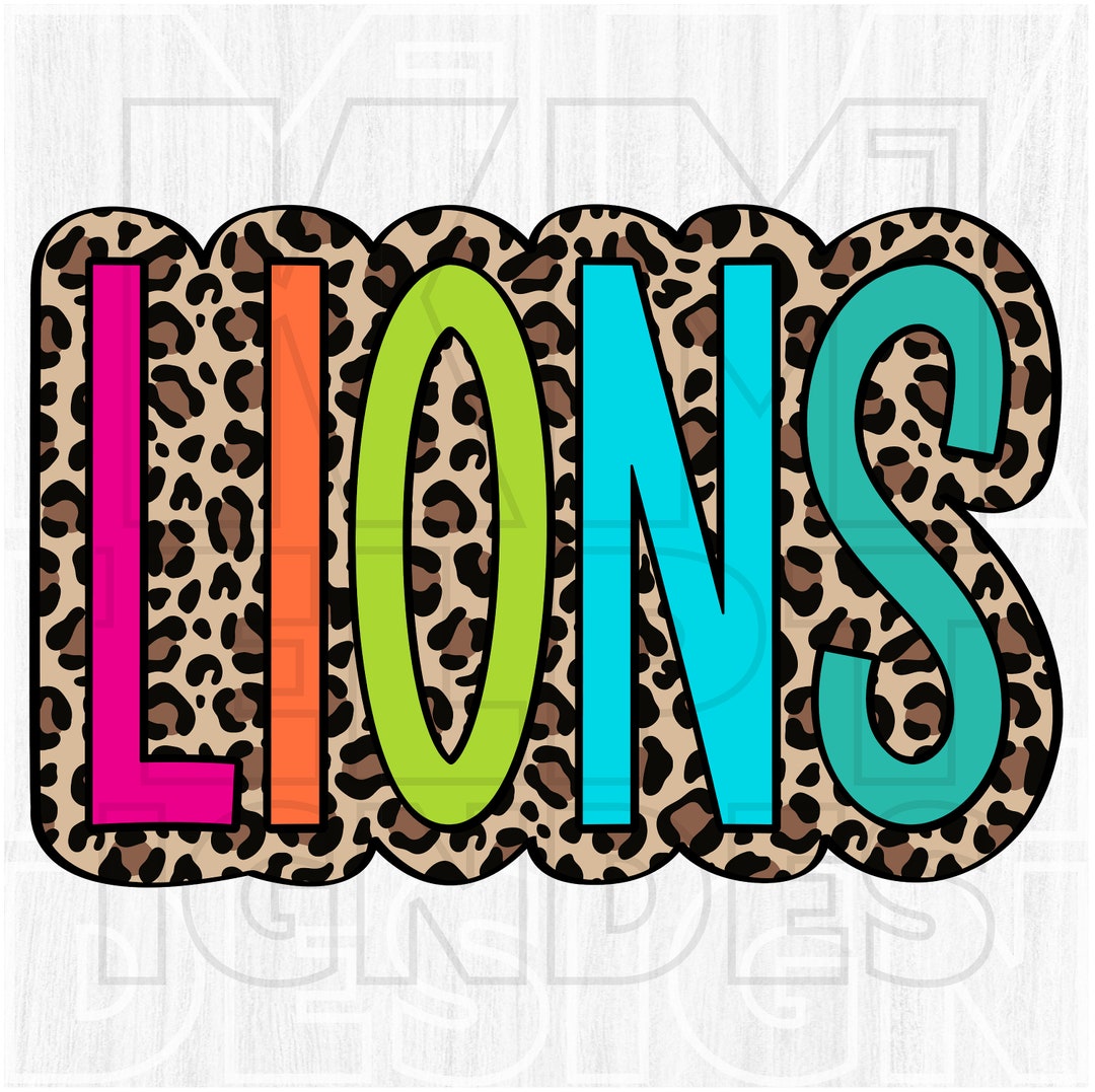 Lions Png, Colorful, Leopard Print, Mascot, School Spirit Png, Team ...