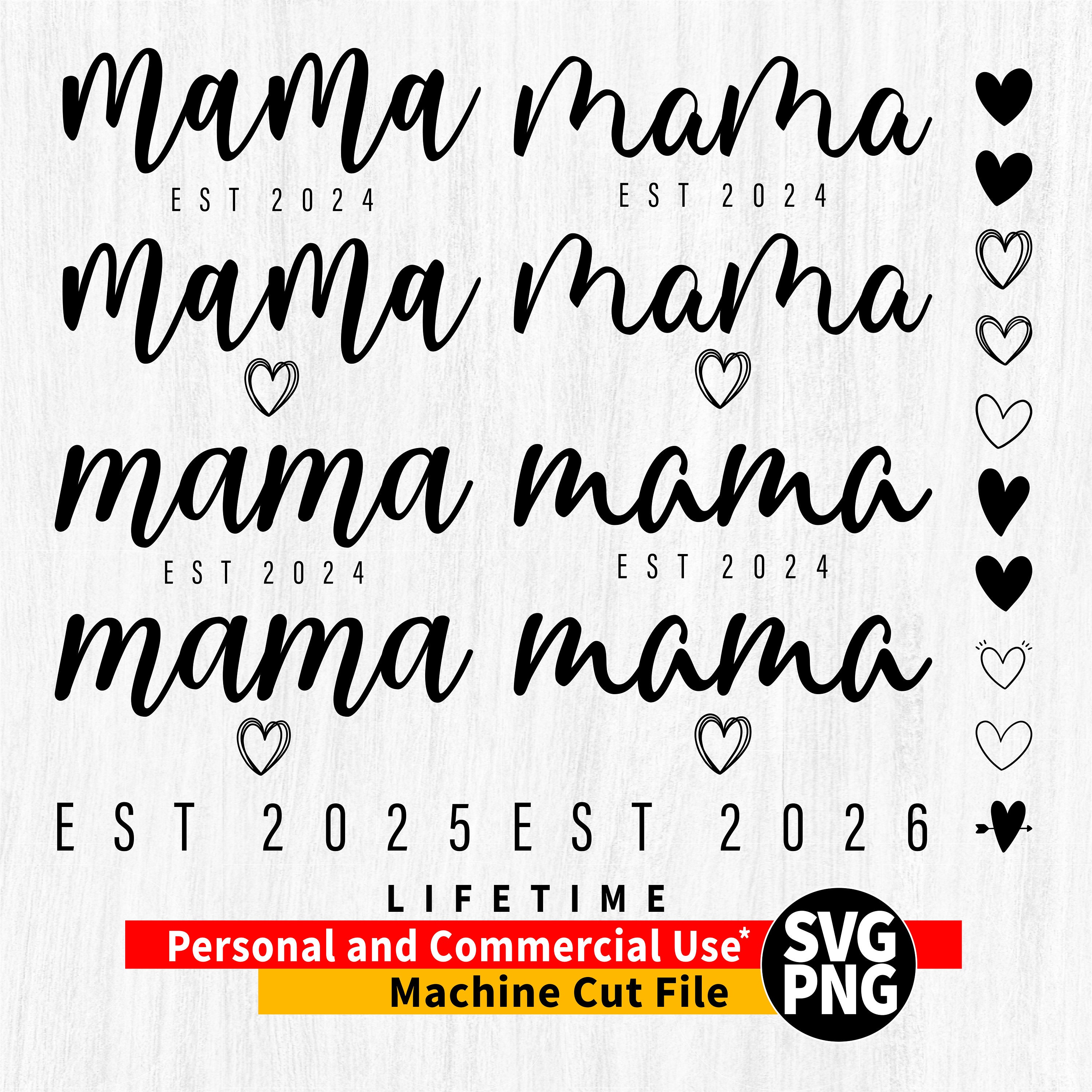 Mama EST 2024 SVG, Mama Est 2024 Png Bundle, Minimalist Svg, Trendy ...