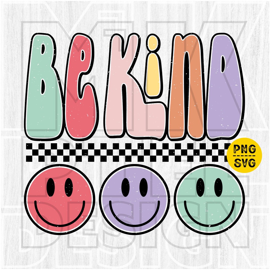 Retro Be Kind SVG, Groovy Sublimation Design (digital Download) - Etsy